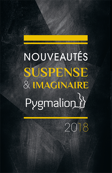 Editions Pygmalion - romans, littératures de l'imaginaire, suspense ...